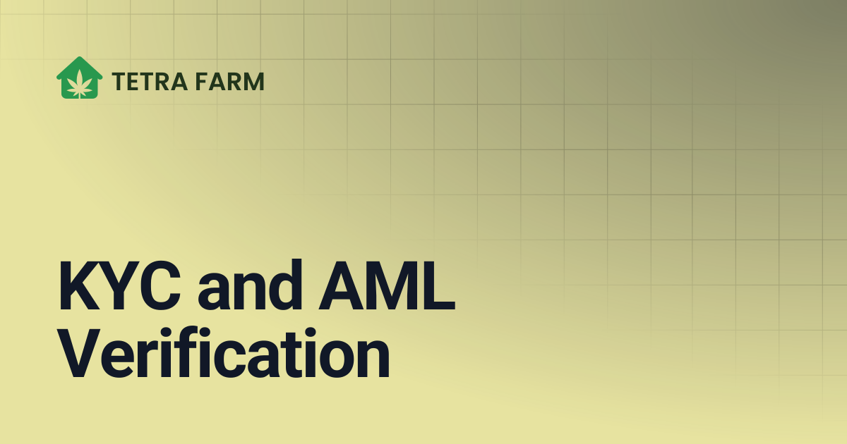 KYC and AML Verification | Tetra Farm Wiki